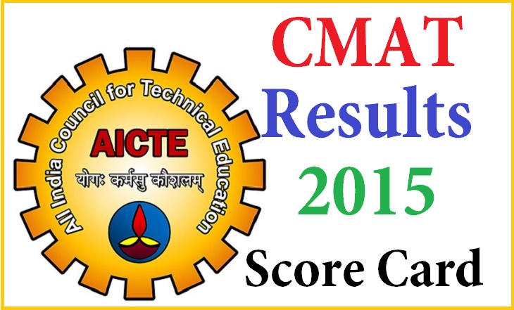 CMAT Result 2015 Released Download Score Card Merit List @ www.aicte ...