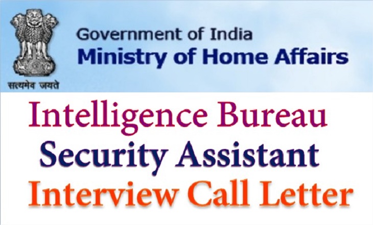 IB SA Interview Call Letter 2014 Security Assistant Admit Card Download