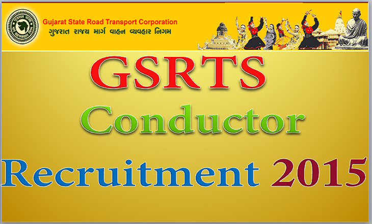 GSRTC Conductor Recruitment 2015 1167 Jobs Notification Apply Online ...