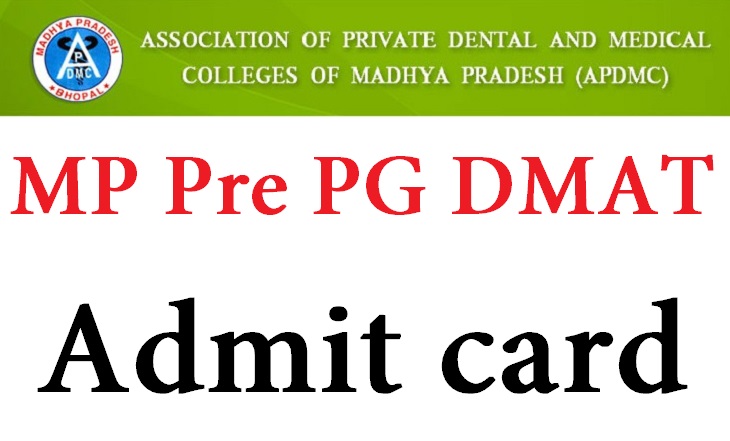 MP Pre PG DMAT Admit Card 2015 – Download MP DMAT Hall Ticket Here