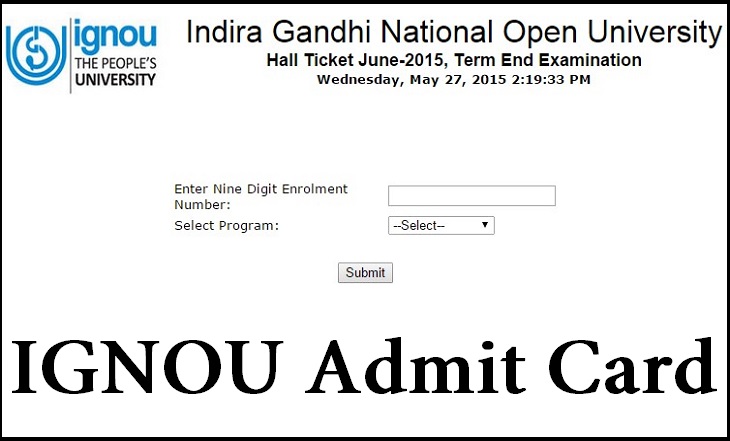 IGNOU Hall Ticket 2015 Download June Admit Card