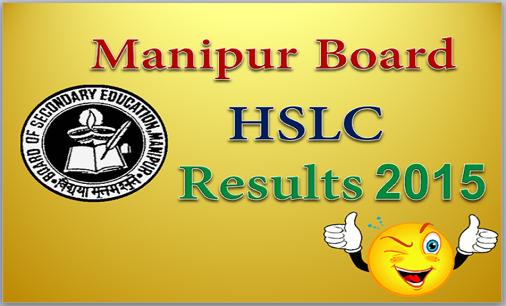Manipur HSLC Results 2015 – MBSE 10th Class Results to Declare Today