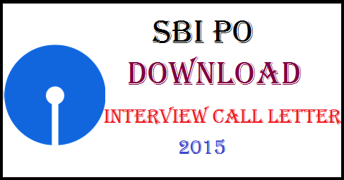 SBI Probationary Officer [PO] GD & Interview Call Letter 2015 Download ...