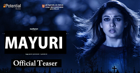 Nayanatara’s ‘Mayuri’ Movie Official Teaser Released