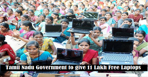 Tamil Nadu Government to give 11 Lakh Free Laptops by December 2015