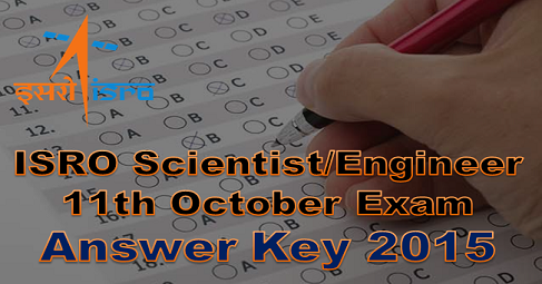 ISRO Scientist/Engineer Exam Official Answer Key 2015 Released ...