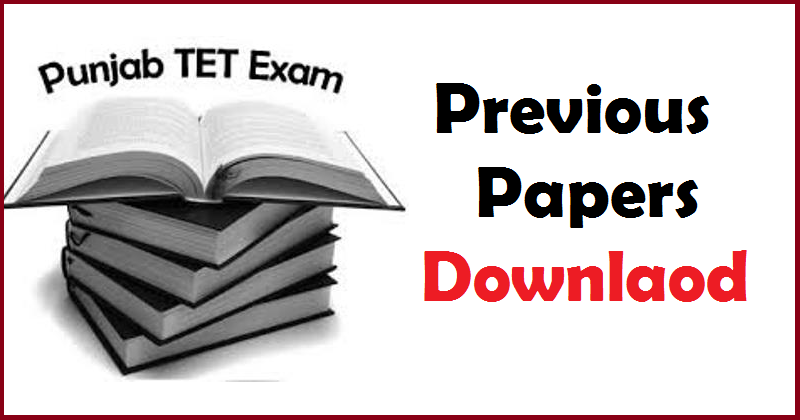 PSTET 2015 Syllabus Punjab TET Previous Year Question Papers PDF Download