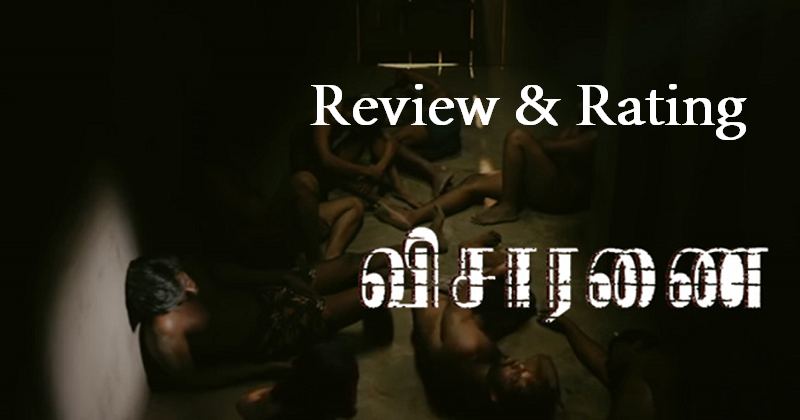 Visaranai Tamil Movie Review, Rating, Story, Live Updates – Vetrimaaran ...