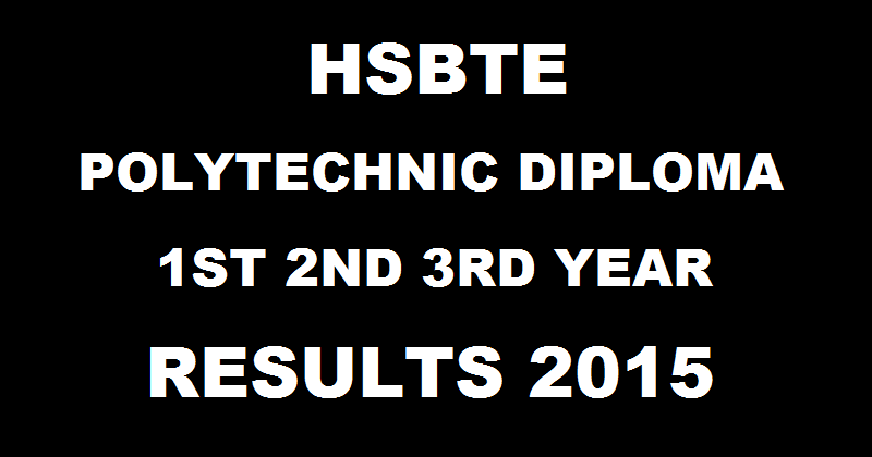 HSBTE Polytechnic Diploma Results 2016 For 1st 2nd & 3rd Year Declared ...