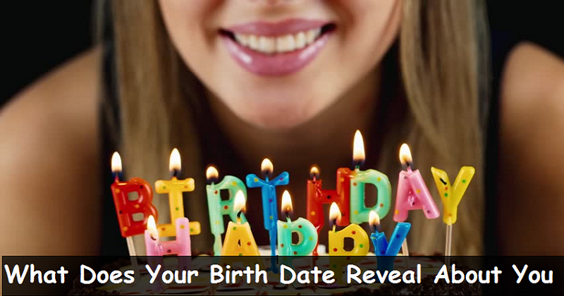 What Does Your Birth Date Reveal About Your Personality? Know It Here!