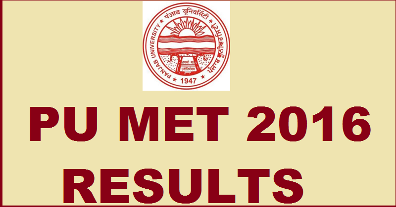 PU MET Result 2016 Declared | Check UIAMS PU MBA Merit List @ met.puchd ...