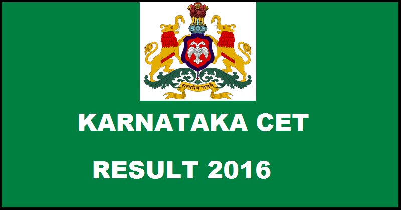 Kea.kar.nic.in KCET Result 2016 Declared | Karnataka CET Rank Card ...