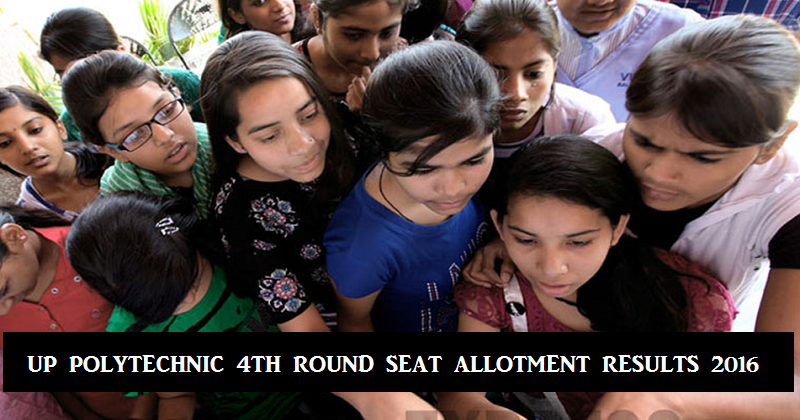 JEECUP Polytechnic 4th Round Seat Allotment Results 2016 @ www.jeecup ...