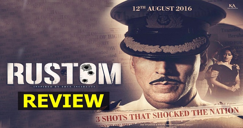 Rustom Movie Review, Rating, Live Audience Updates – Akshay Kumar ... Rustom Movie Review, Rating, Live Audience Updates – Akshay Kumar ...