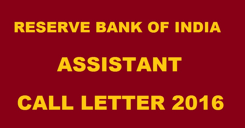 RBI Assistant Call Letter 2016 Admit Card Download @ rbi.org.in Now