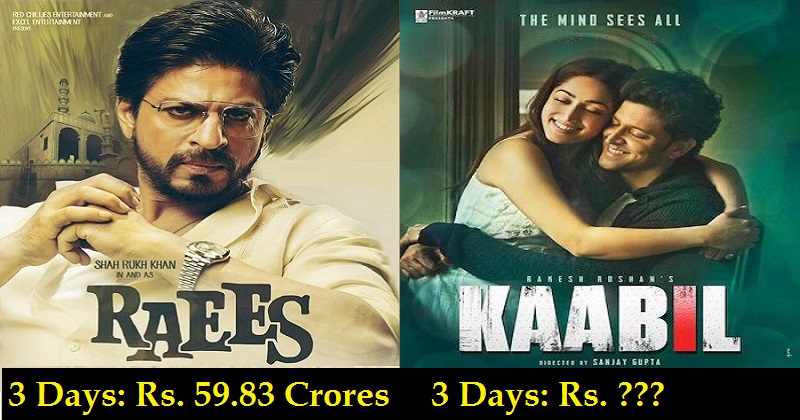 Raees Vs Kaabil 3 Days Box Office Collections