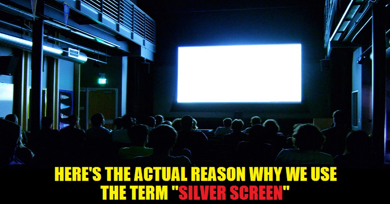 We Often Use The Term ‘Silver Screen’ While Talking About Movies But Do ...