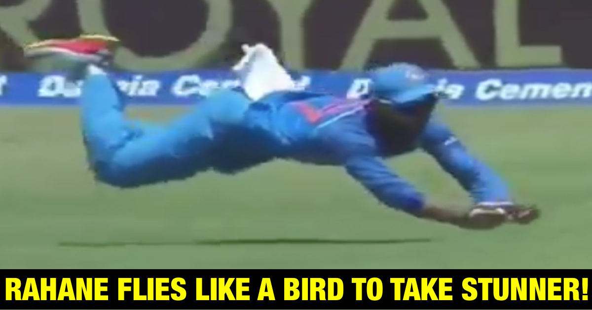 [Watch Video]: Flying Ajinkya Rahane Takes An Unbelievable Catch To ...