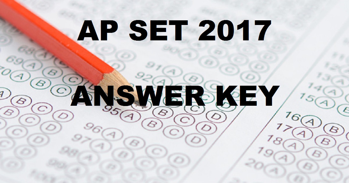 AP SET Answer Key 2017 (Official) Cutoff Marks For 30th July Exam ...