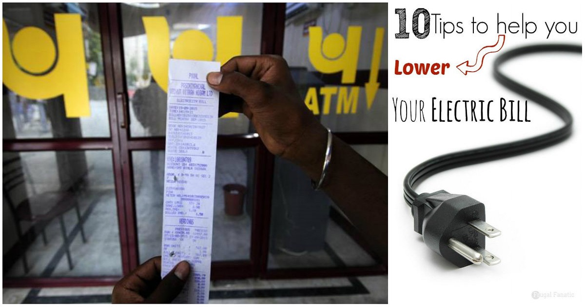 9 Things You Must Do To Incredibly Reduce Your Electricity Bill