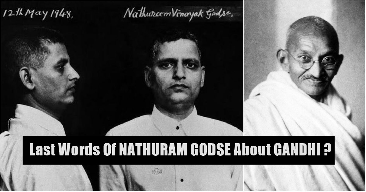 Nathuram Godse Last Words