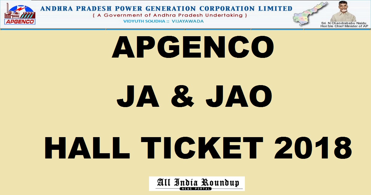 APGENCO Hall Ticket 2018 For JA & JAO Posts Download @ apgenco.cgg.gov ...