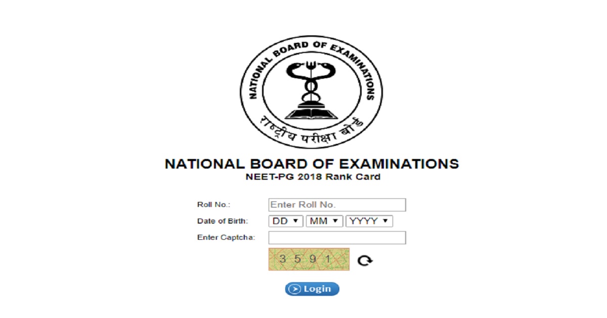 NEET PG Rank Card 2018 Released Download @ nbe.edu.in – NEET PG Rank ...