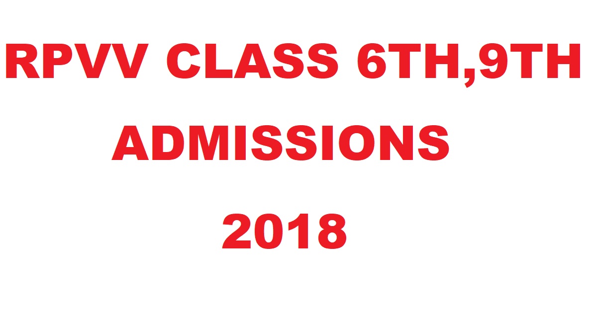 RPVV Rajkiya Pratibha Vikas Vidyalaya Admission 2018 For 6th & 9th ...
