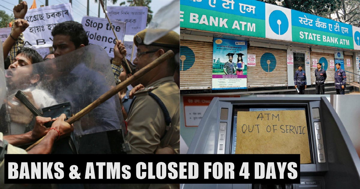Banks & ATMs Closed For 4 Days From Today! Salary Withdrawals To Take ...