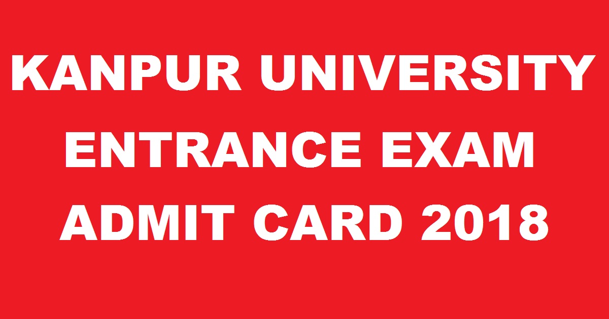 Kanpur University Scheme Exam Admit Card 2018- Download CSJMU Hall ...